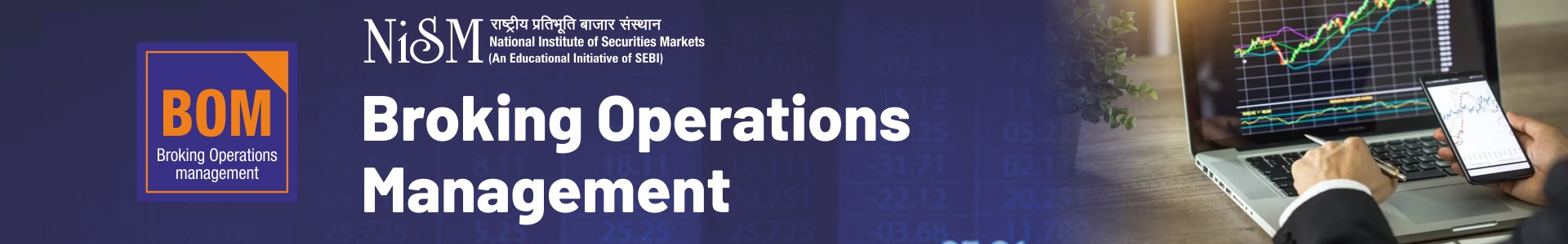 Broking Operations Management (BOM) Certification | NISM