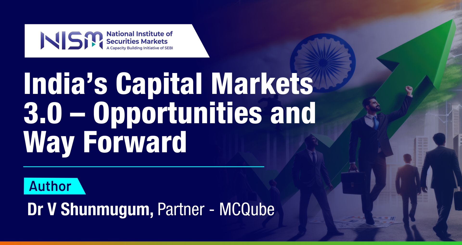 India’s Capital Markets 3.0: Growth, Opportunities & Way Forward | SEBI ...