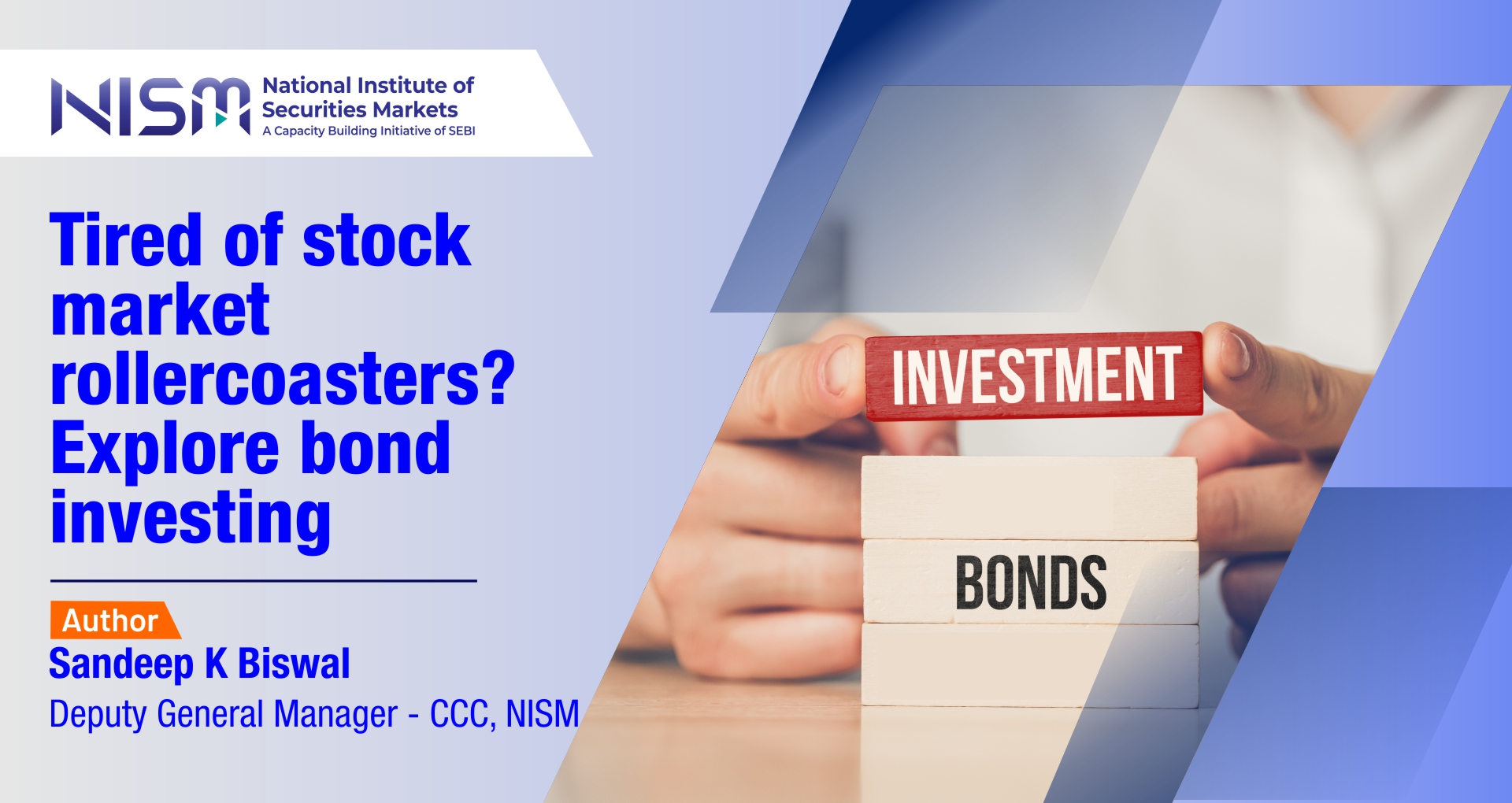 Tired of Stock Market Swings? Explore Bond Investing | NISM